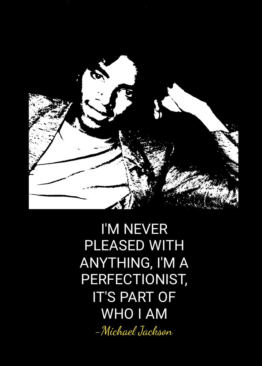 'michael jockson quotes' Poster, picture, metal print, paint by iwak ...
