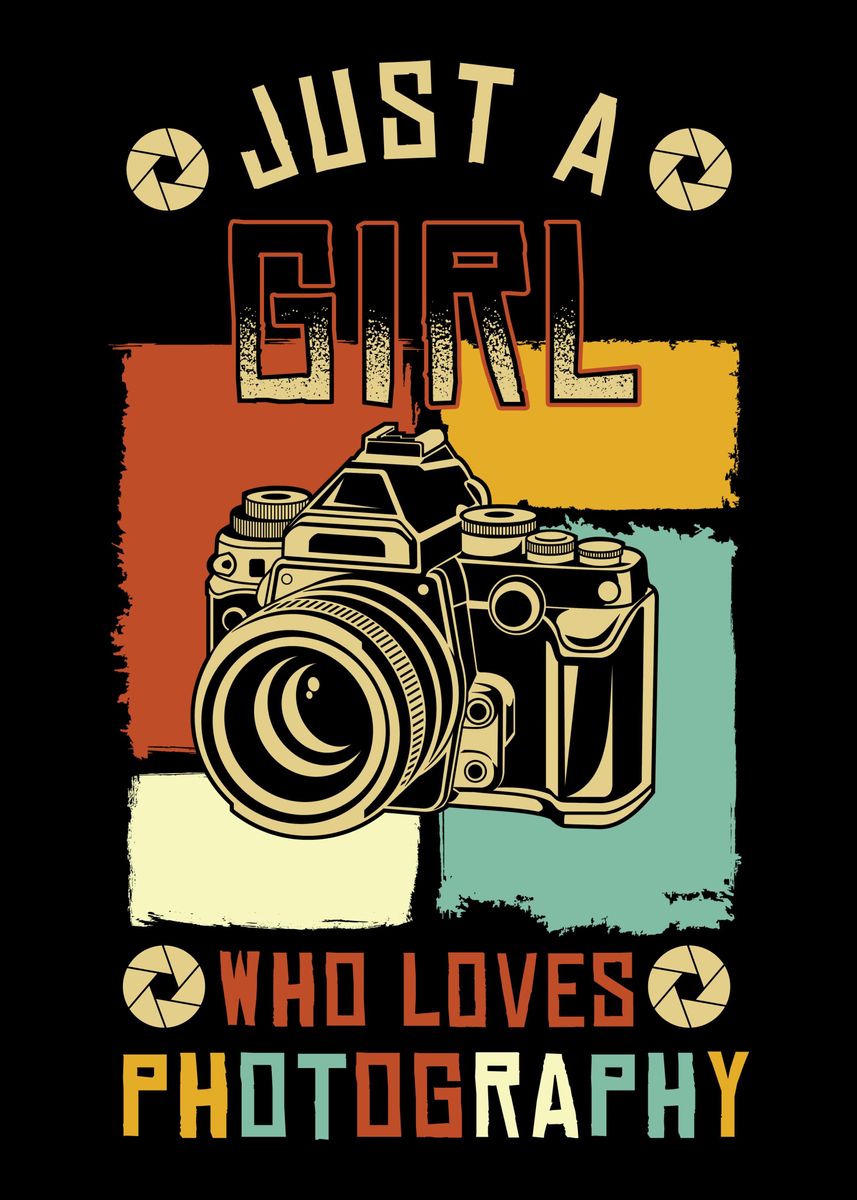 'Girl Loves Photography' Poster, picture, metal print, paint by ...