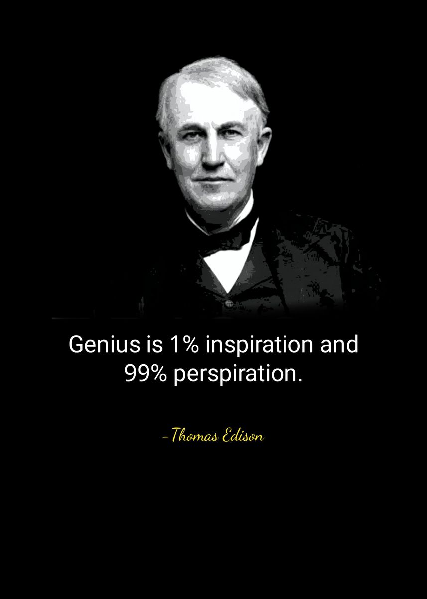 'quote thomas dison' Poster, picture, metal print, paint by iwak ayam ...