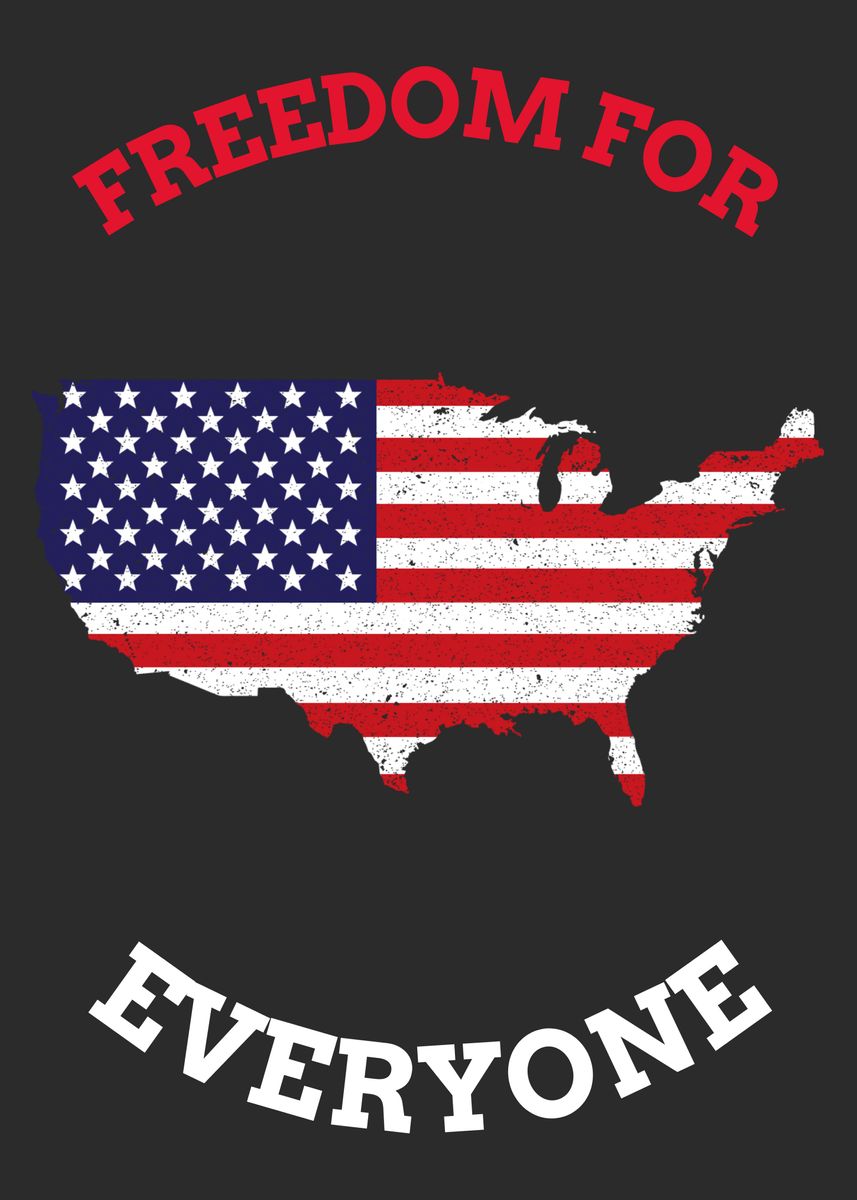 'USA freedom for everyone' Poster, picture, metal print, paint by Max ...