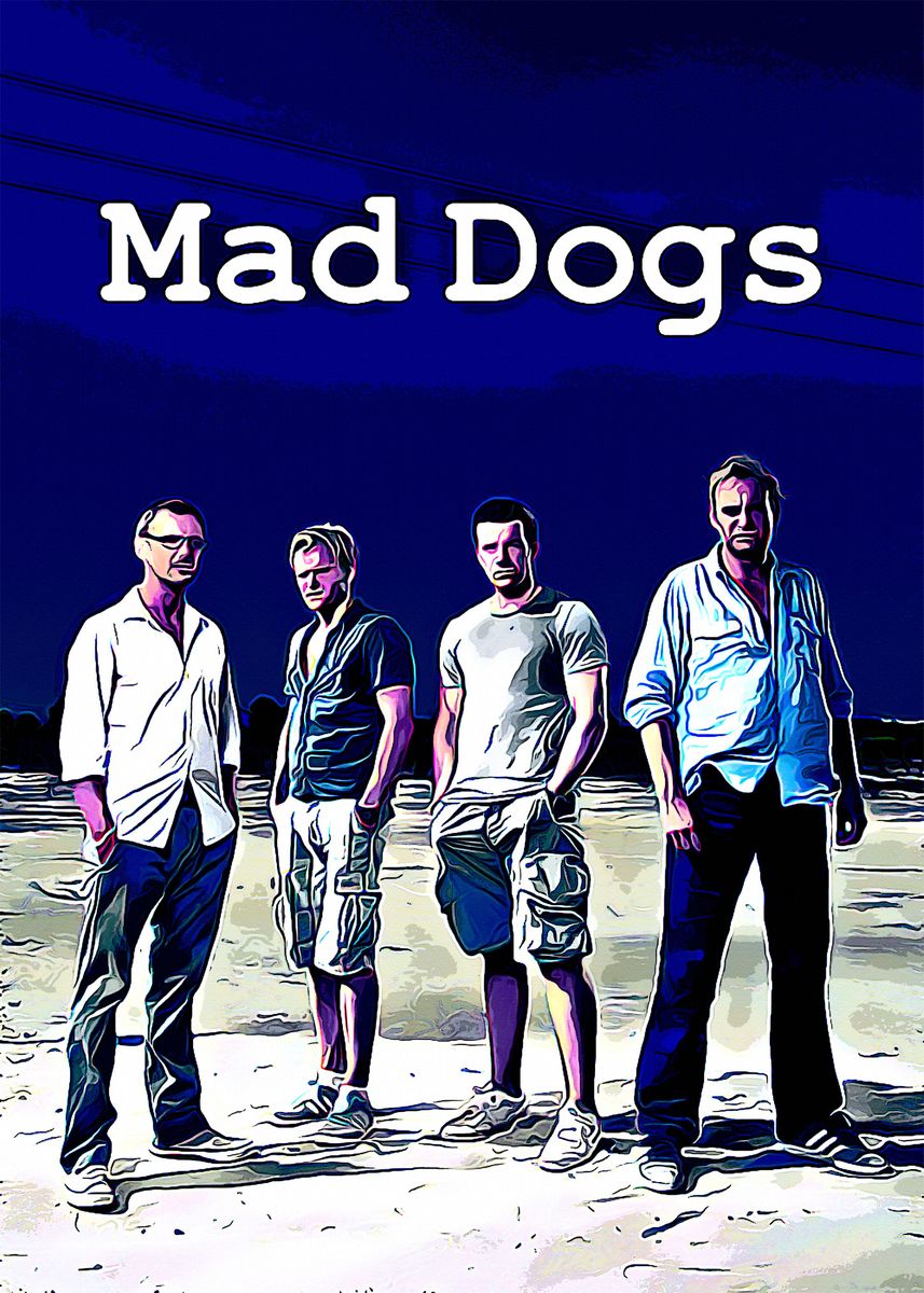 'Mad Dogs' Poster, picture, metal print, paint by Kaye Luca | Displate