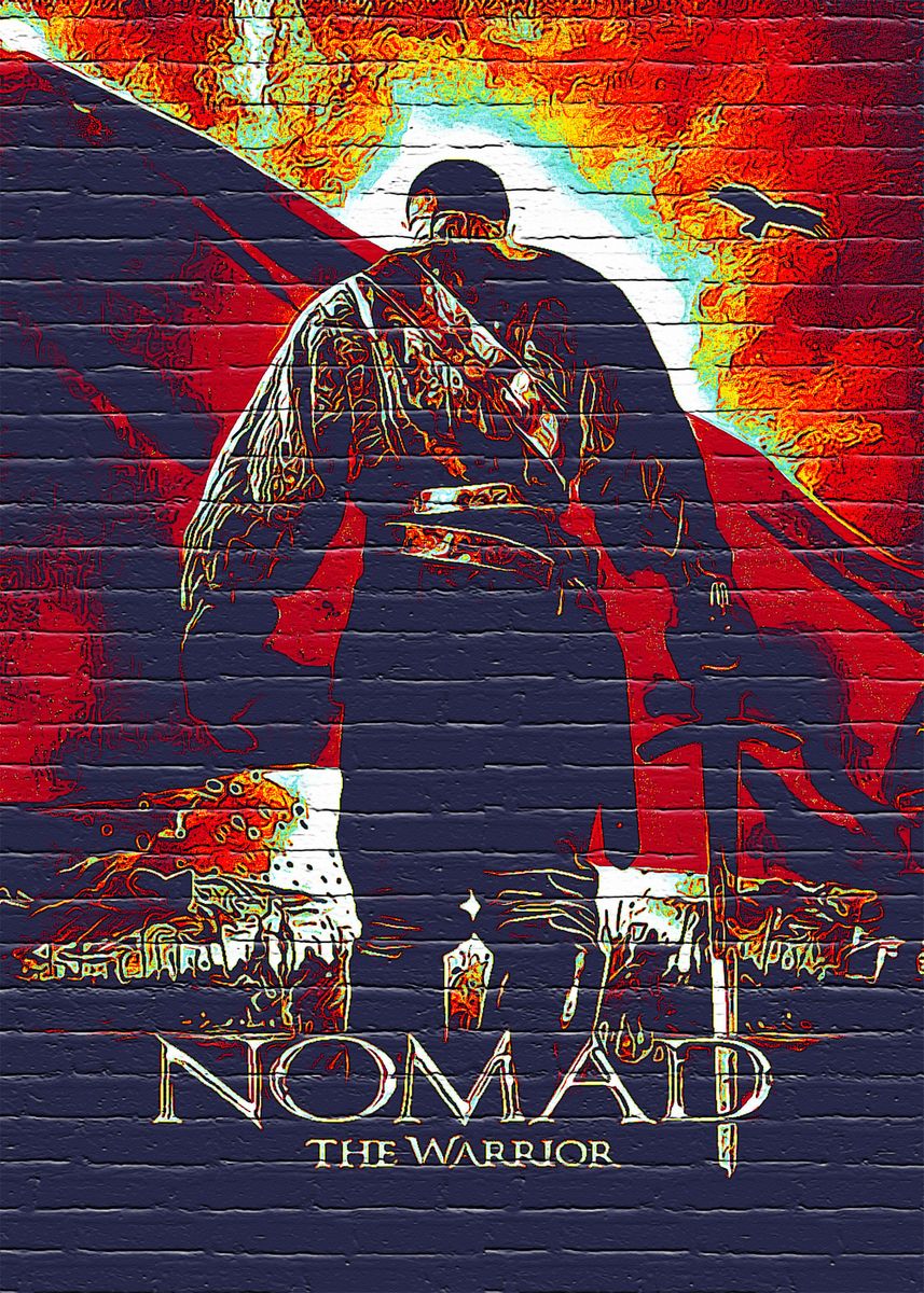 'Nomad The Warrior' Poster, picture, metal print, paint by Vivienne ...