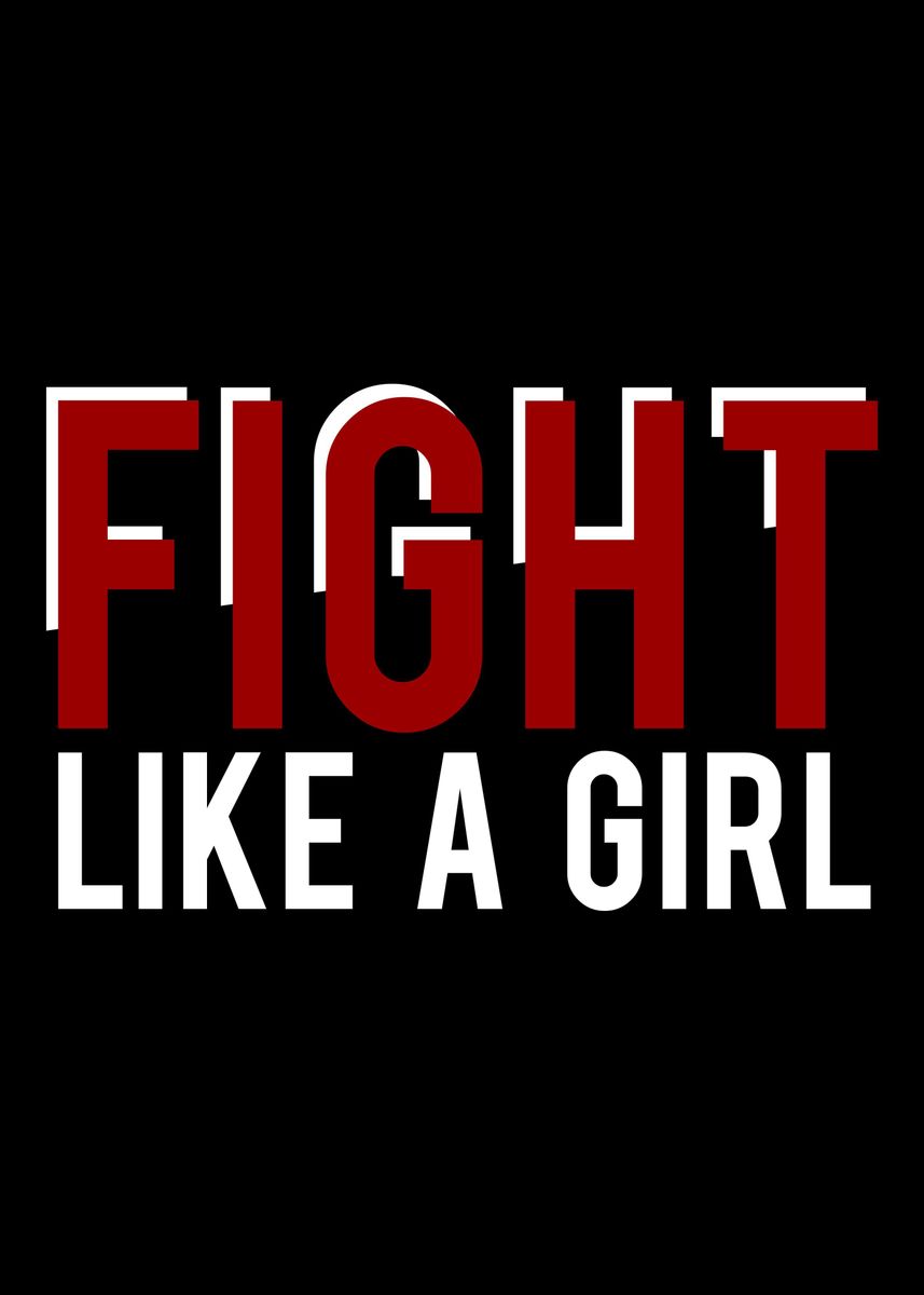'Fight Like a Girl' Poster by John DonJoe | Displate
