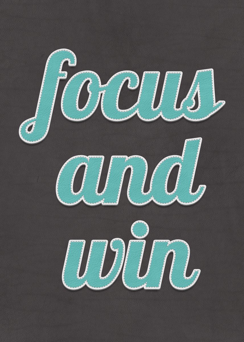 'Focus And Win Quote' Poster, picture, metal print, paint by ...