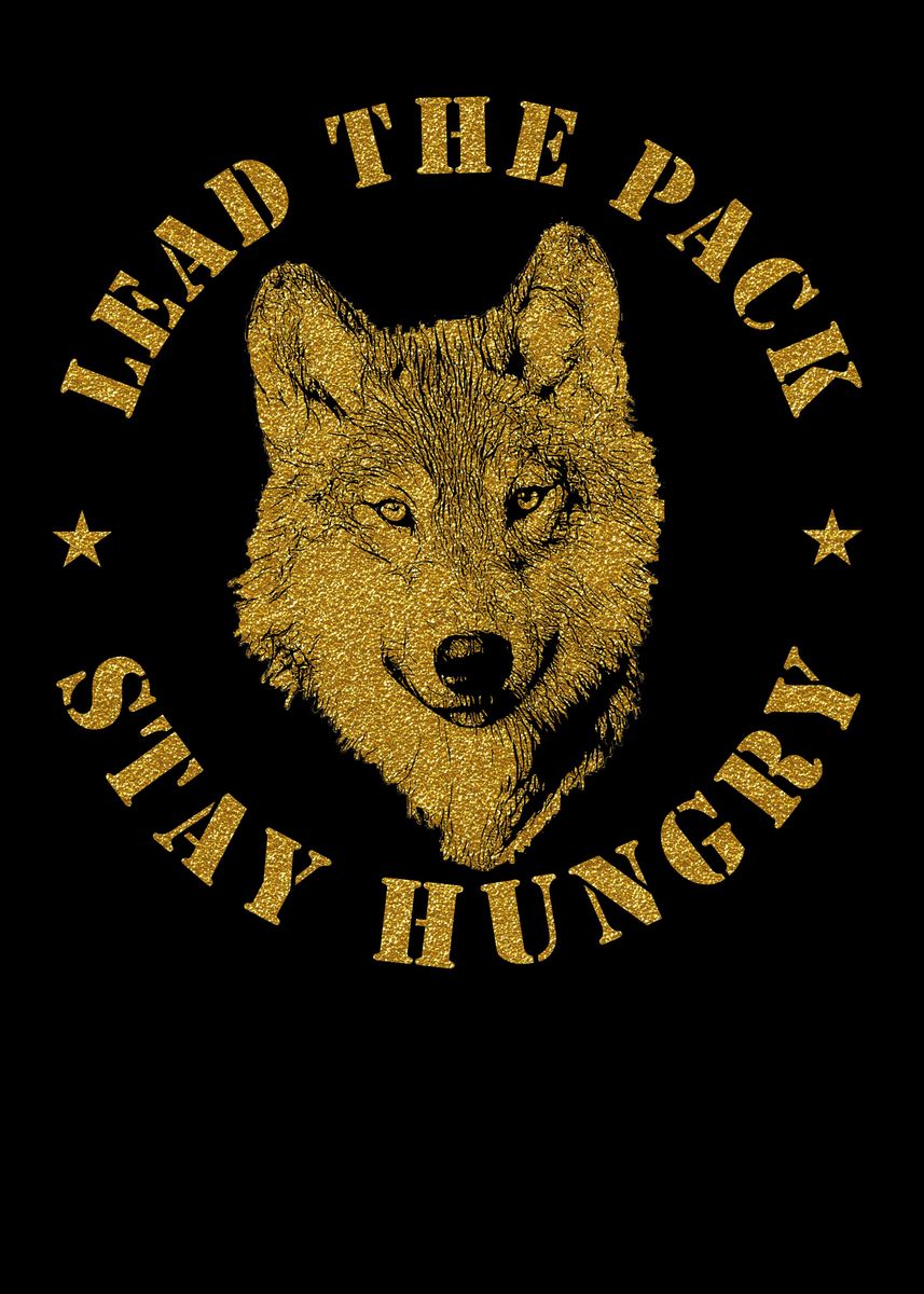 'Wolf Motivation' Poster by Ella | Displate