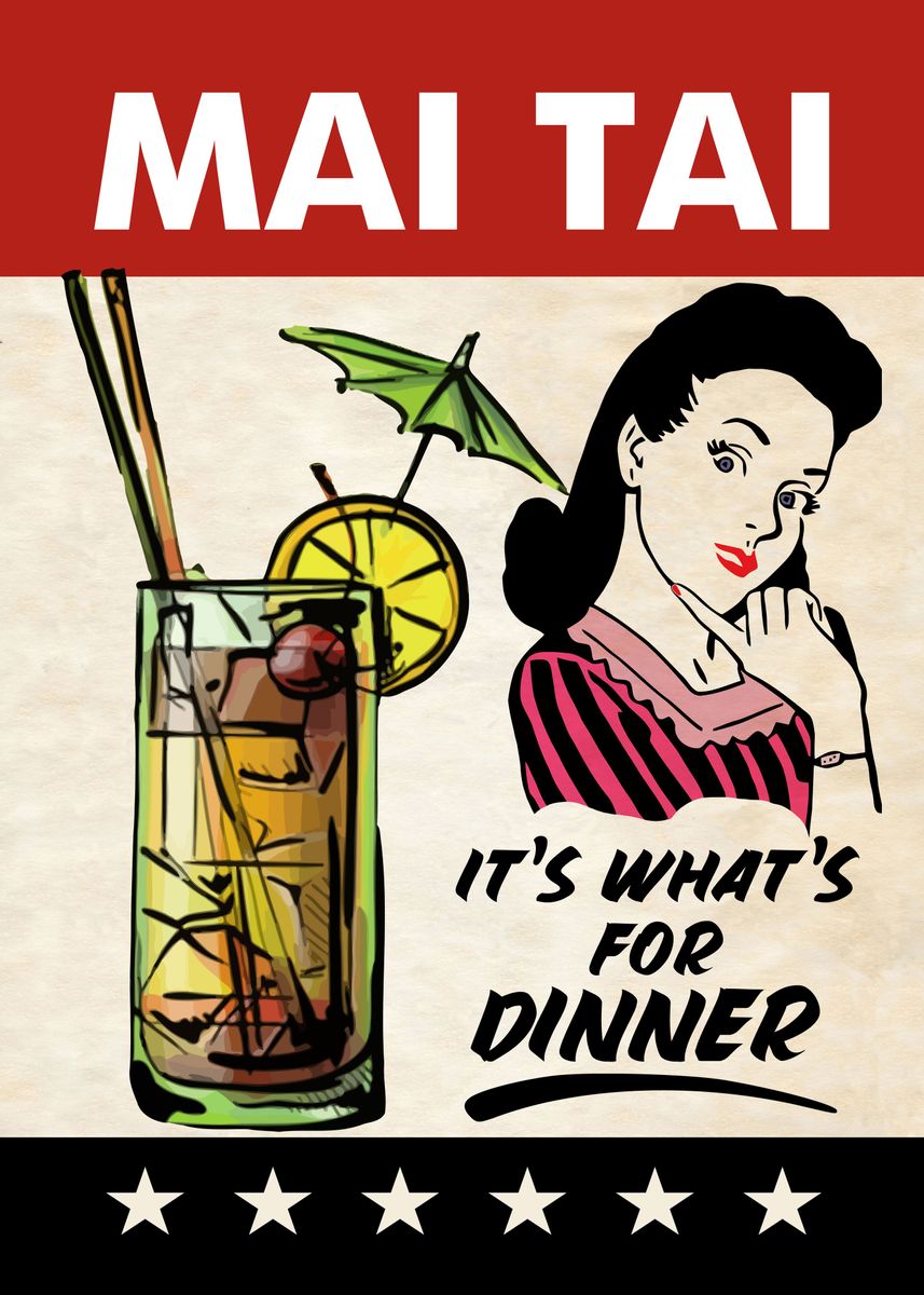 'MAI TAI DINNER WOMAN' Poster by Atomic Chinook | Displate