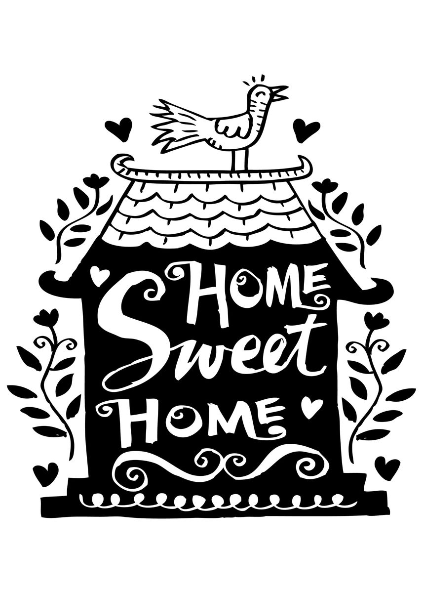'Home Sweet Home with Bird' Poster, picture, metal print, paint by Max ...