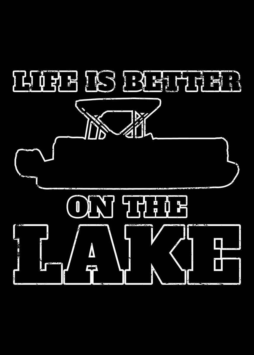 'Pontoon Boat Lake' Poster by BLVCKPLATE | Displate