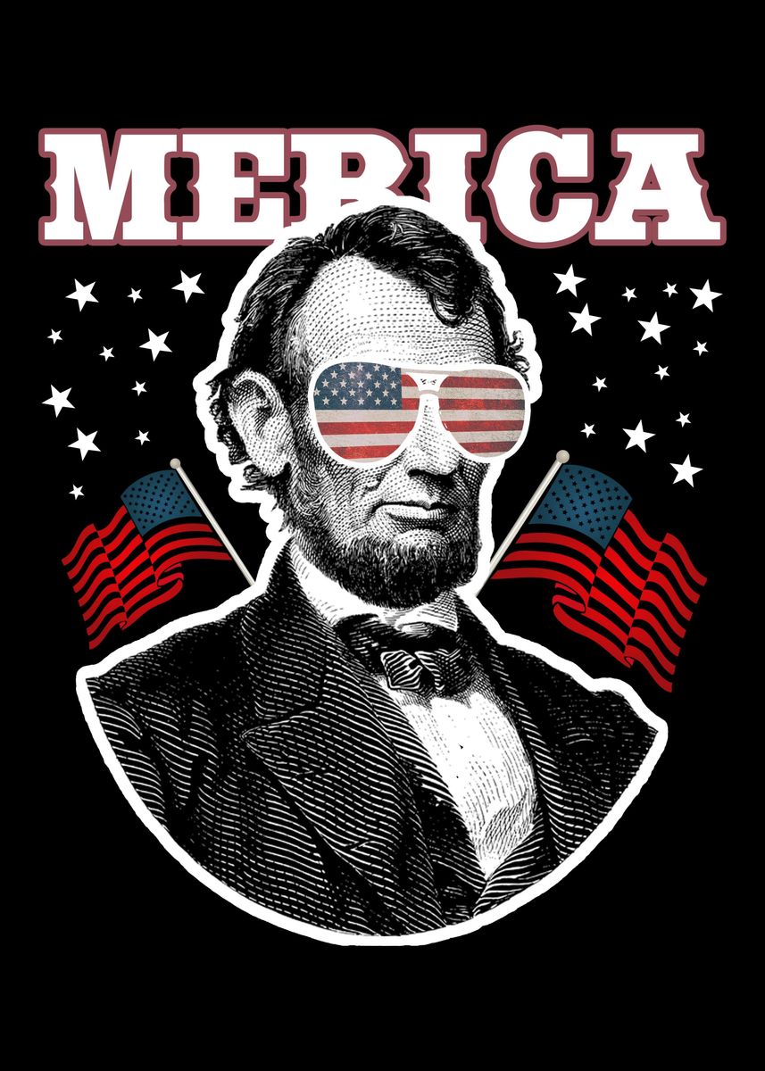 'Abraham Lincoln Merica' Poster by Cooldruck | Displate