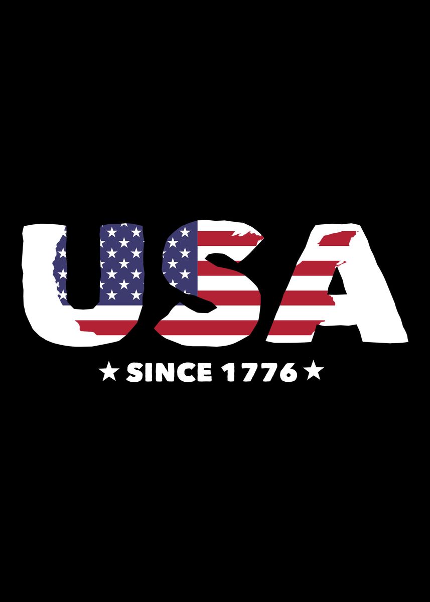 'USA Since 1776' Poster, picture, metal print, paint by Cooldruck ...