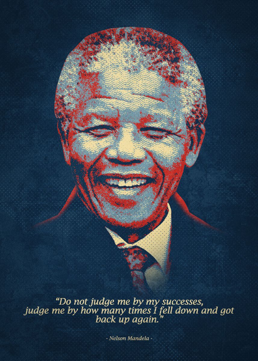 'Nelson Mandela quotes' Poster, picture, metal print, paint by Izmo ...