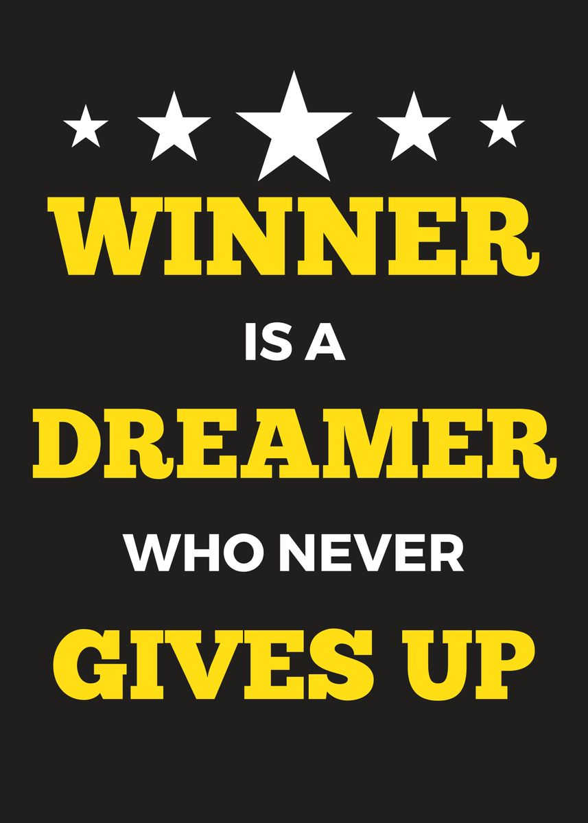 'winner never give up quote' Poster, picture, metal print, paint by ...