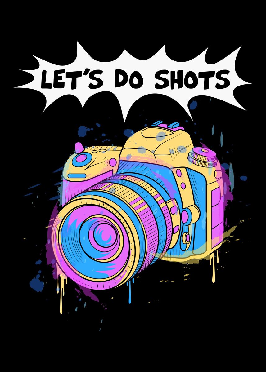 'Lets Do Shots' Poster by CrazySquirrel | Displate