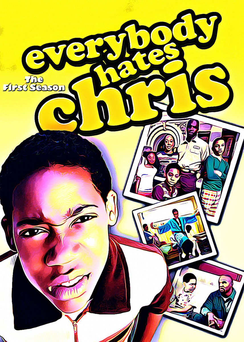 'Everybody Hates Chris' Poster by Jeffery Anabelle | Displate