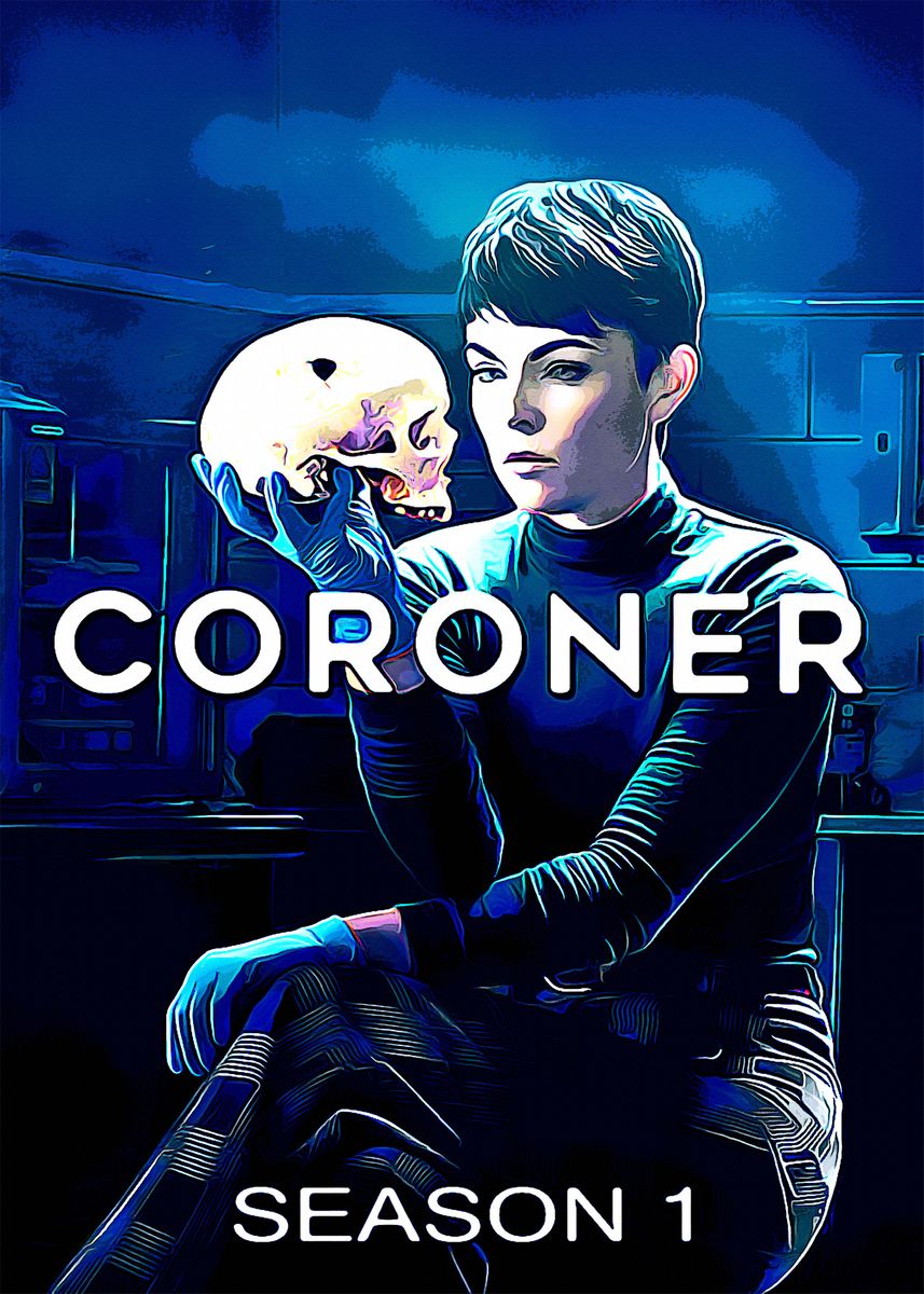'Coroner' Poster by Jeffery Anabelle | Displate