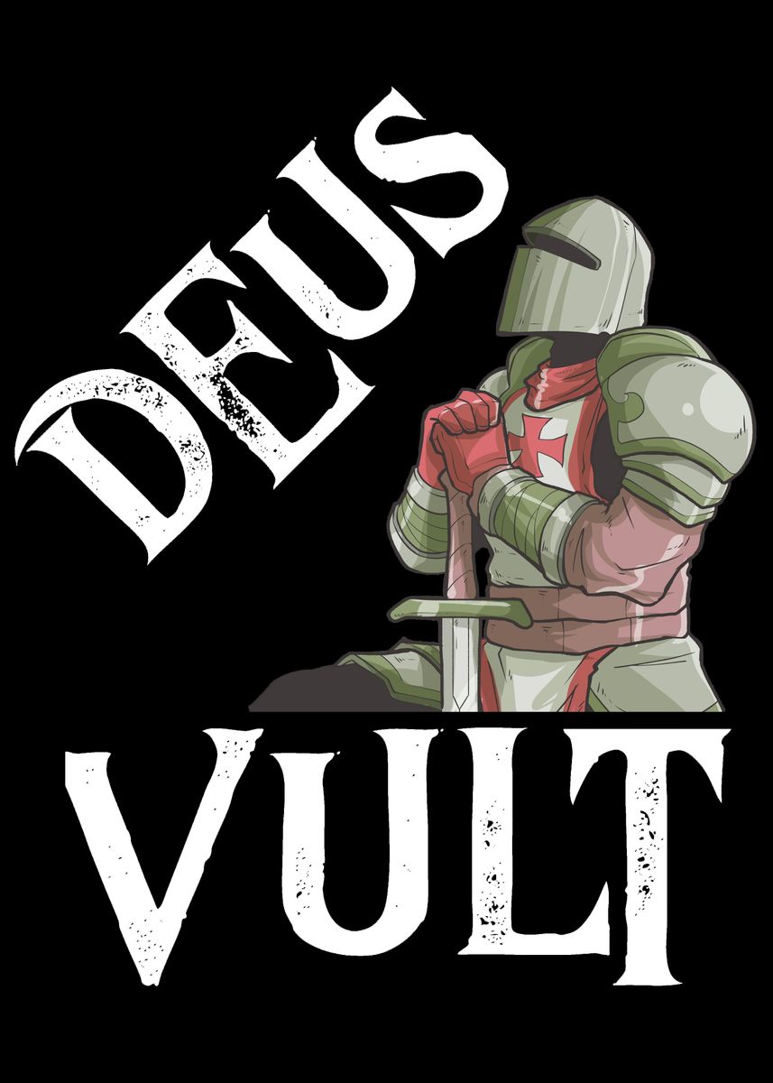 'Deus Vult Quote Phrase' Poster by Adventurors | Displate