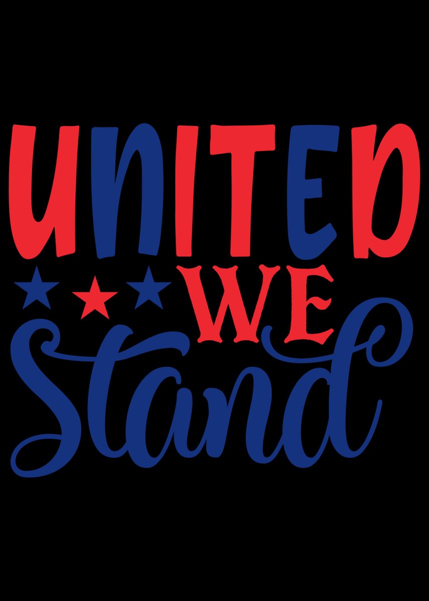 'United We Stand' Poster, picture, metal print, paint by Sebastian ...