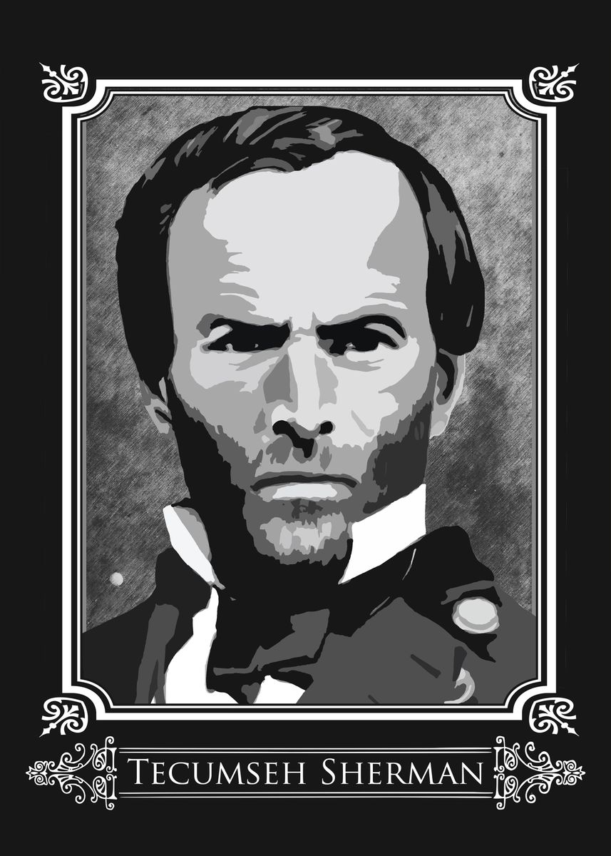 'GENERAL SHERMAN' Poster, picture, metal print, paint by theanomalius ...