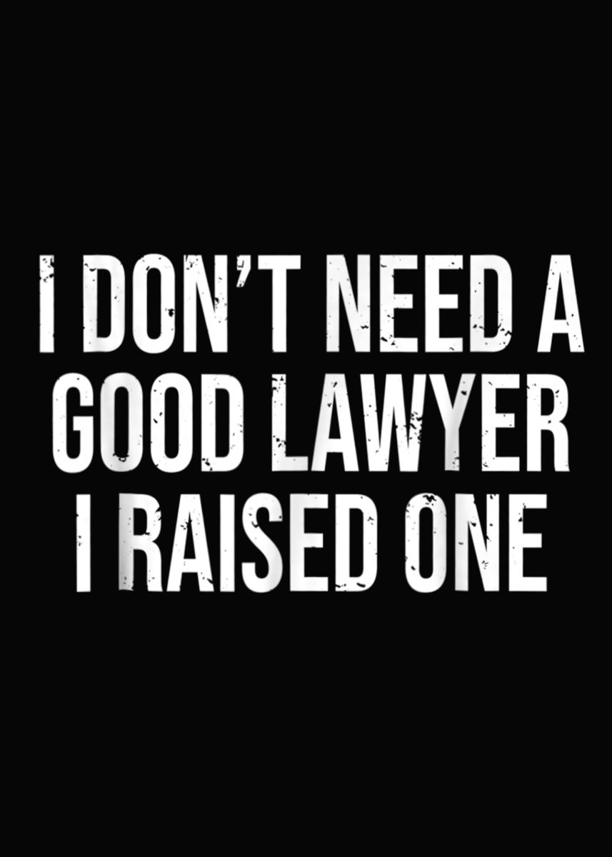 'Lawyer Parents Father ' Poster, picture, metal print, paint by FAMILY ...