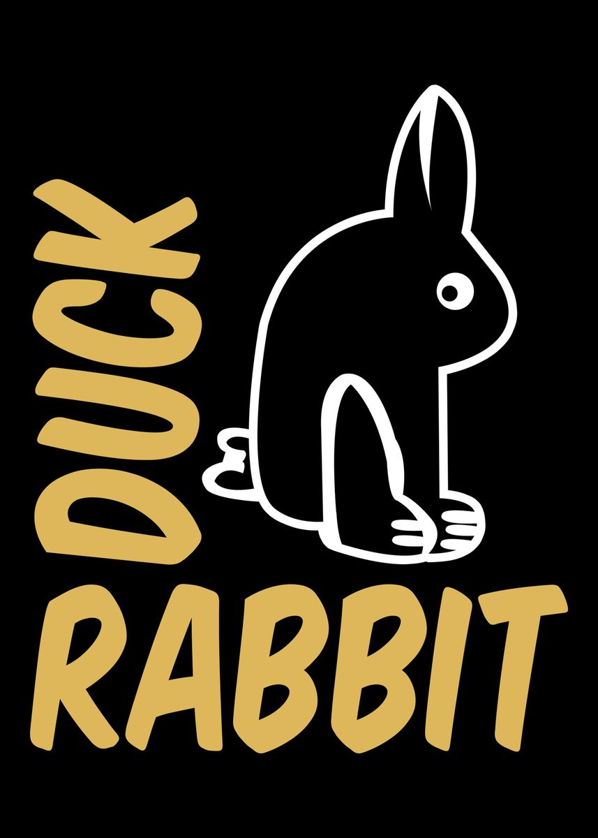 'Duck Rabbit Graphics' Poster, picture, metal print, paint by John ...
