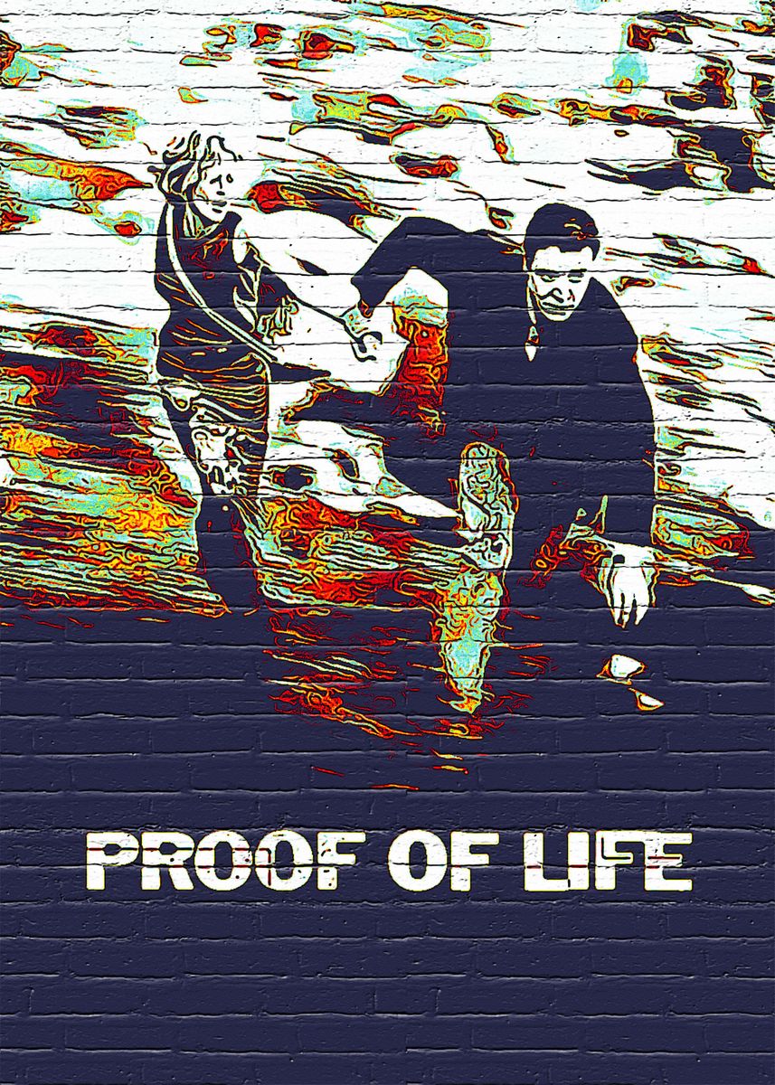 'Proof Of Life 2' Poster, picture, metal print, paint by Elisa Woodard ...
