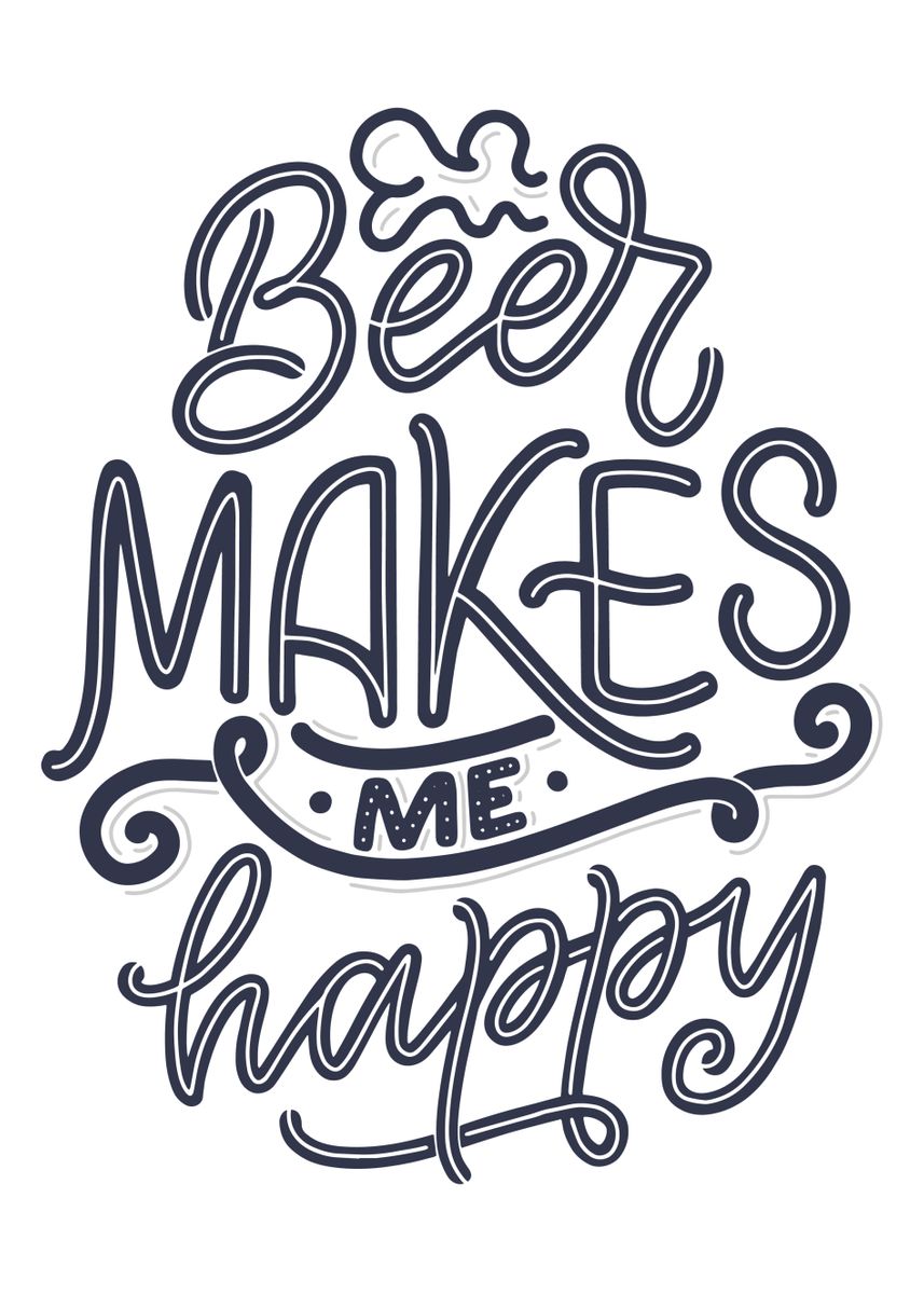 'Beer Happiness' Poster by StonerPlates | Displate