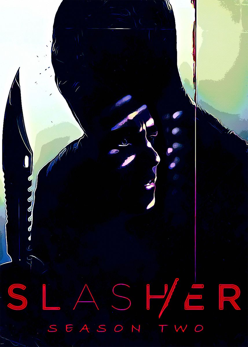 'Slasher 3' Poster, picture, metal print, paint by Jeffery Anabelle ...