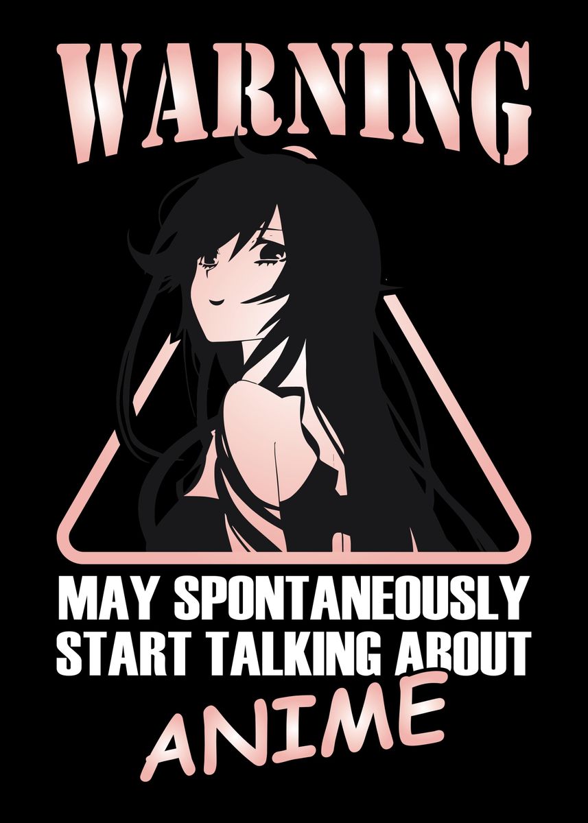 'Warning Anime' Poster, picture, metal print, paint by QQnicorn | Displate