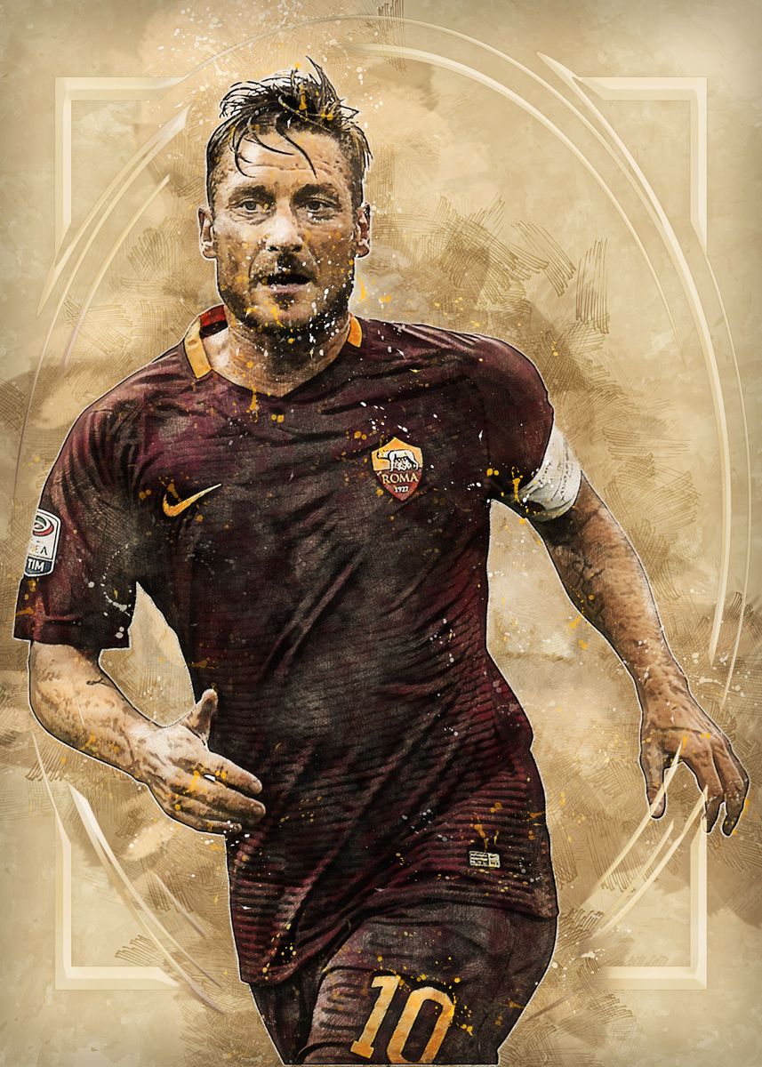 'Francesco Totti' Poster, picture, metal print, paint by Josiah ...