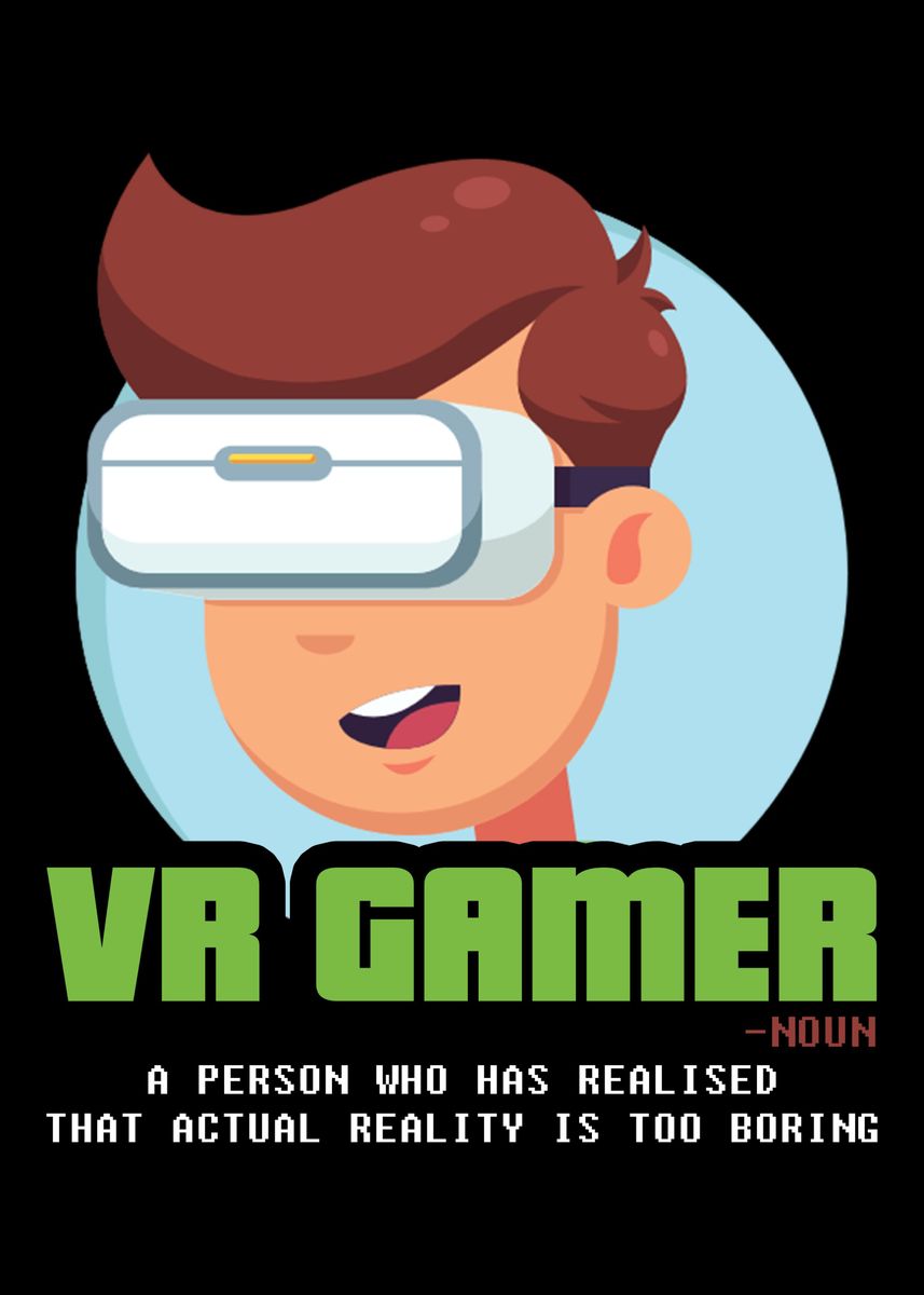 'VR Gamer Virtual Reality' Poster, picture, metal print, paint by ...