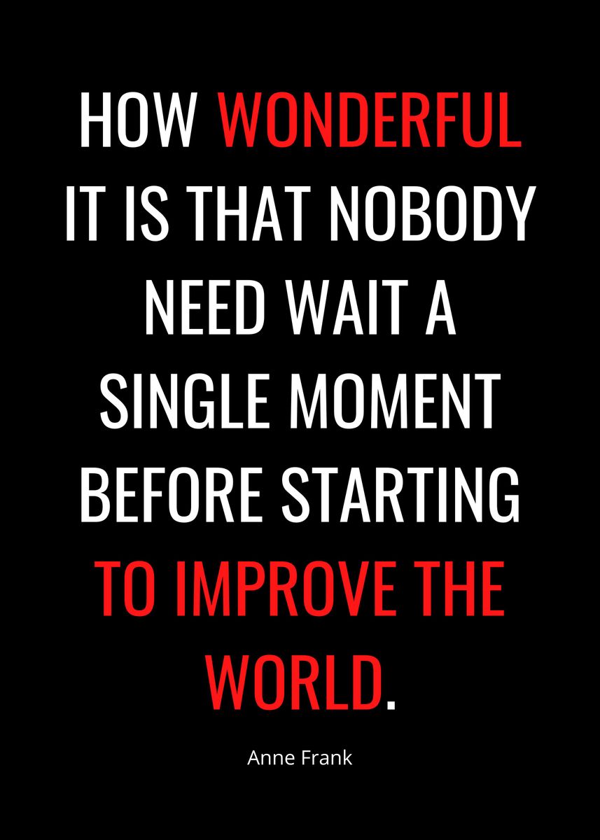 'Quote BWR Style 34' Poster, picture, metal print, paint by RamyDB ...