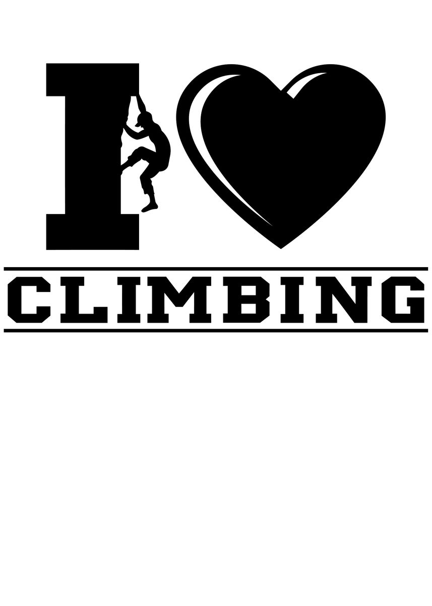 'I love climbing' Poster by bananadesign | Displate