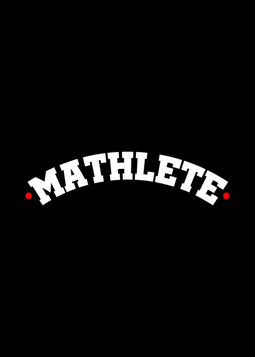 'Mathlete Math Teacher Math' Poster by Mealla | Displate
