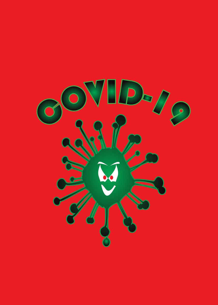 'Covid 19 Evil Face' Poster by HomeStead Digital | Displate