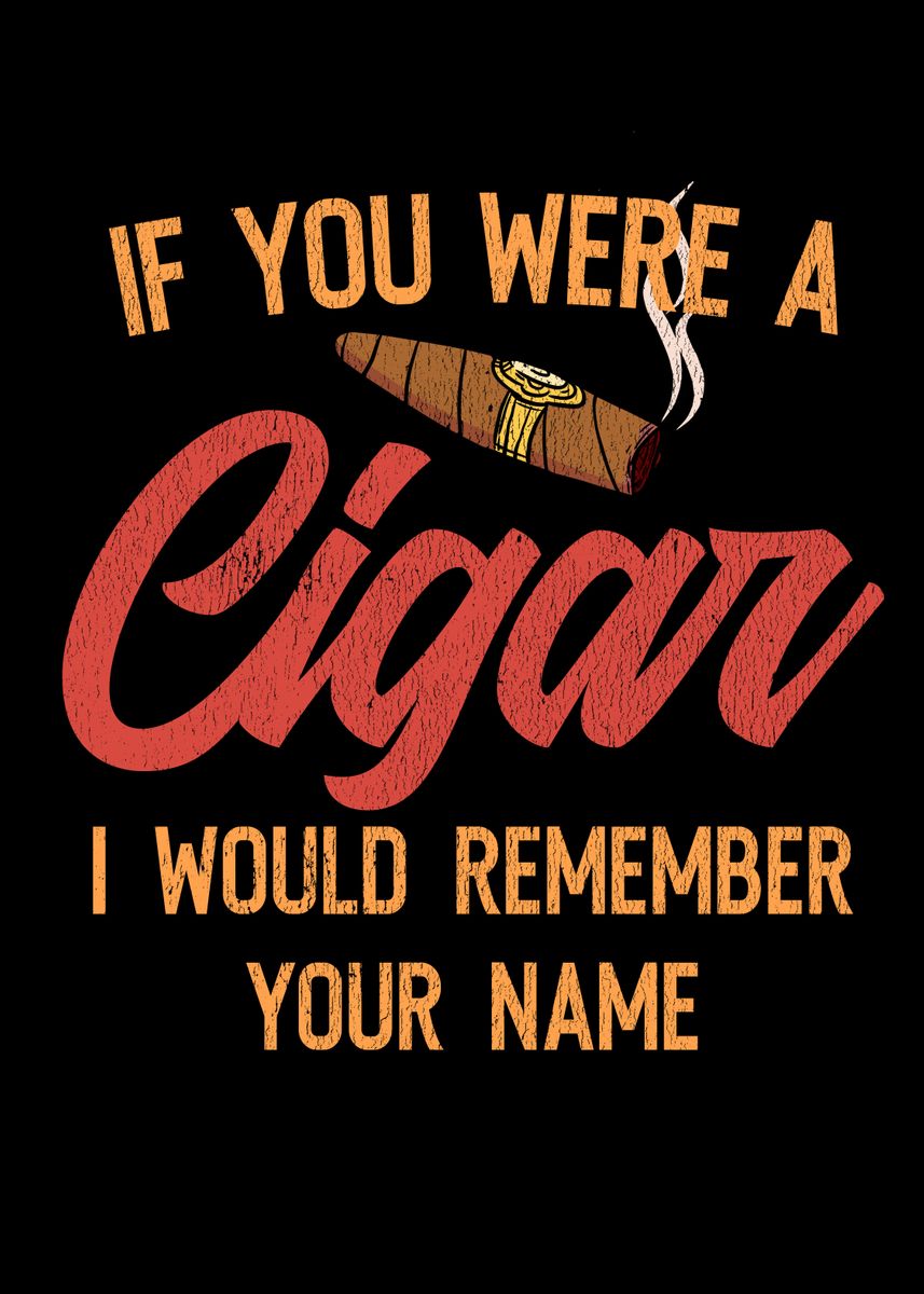 'Cigar lovers Cuban Cigar' Poster, picture, metal print, paint by ...