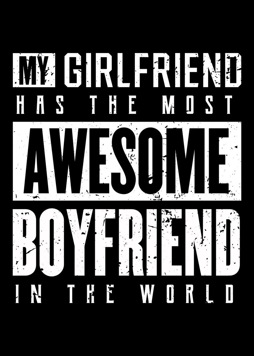 'girlfriend boyfriend funny' Poster, picture, metal print, paint by ...