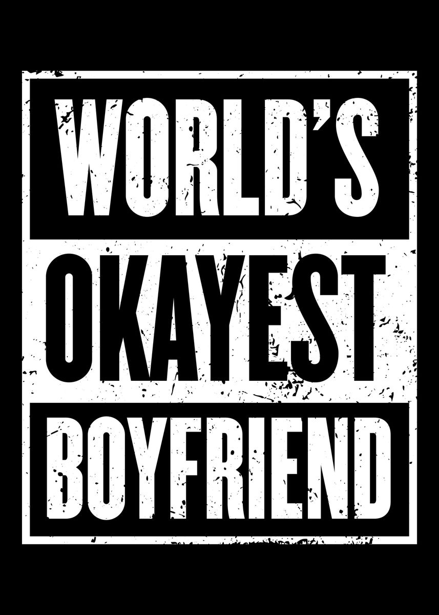 'girlfriend boyfriend funny' Poster by Hexor | Displate