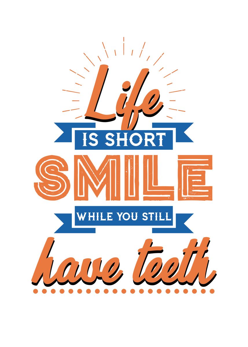 'Life is Short' Poster by Baun Studios | Displate