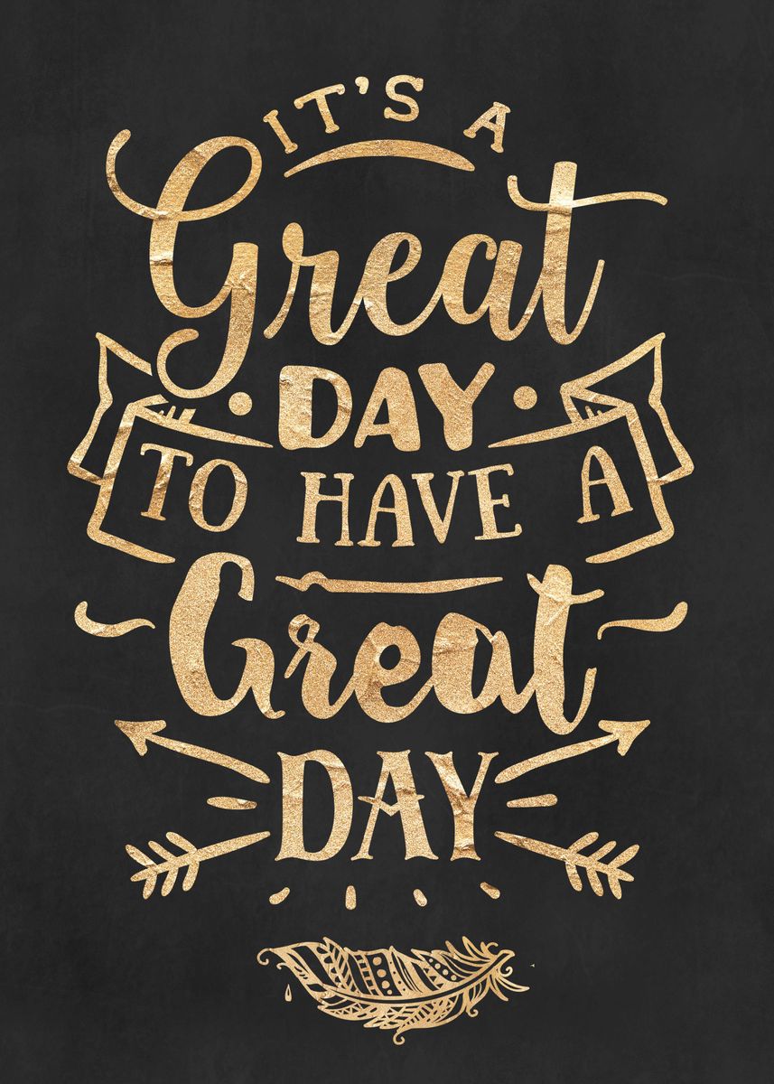 'Great day' Poster by Juliana RW | Displate