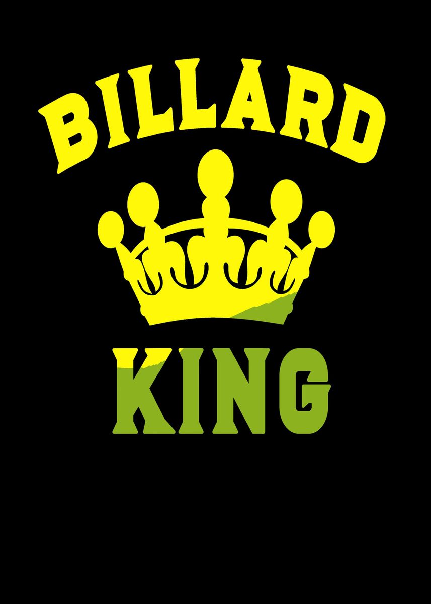 'Billiard King with Crown' Poster, picture, metal print, paint by ...