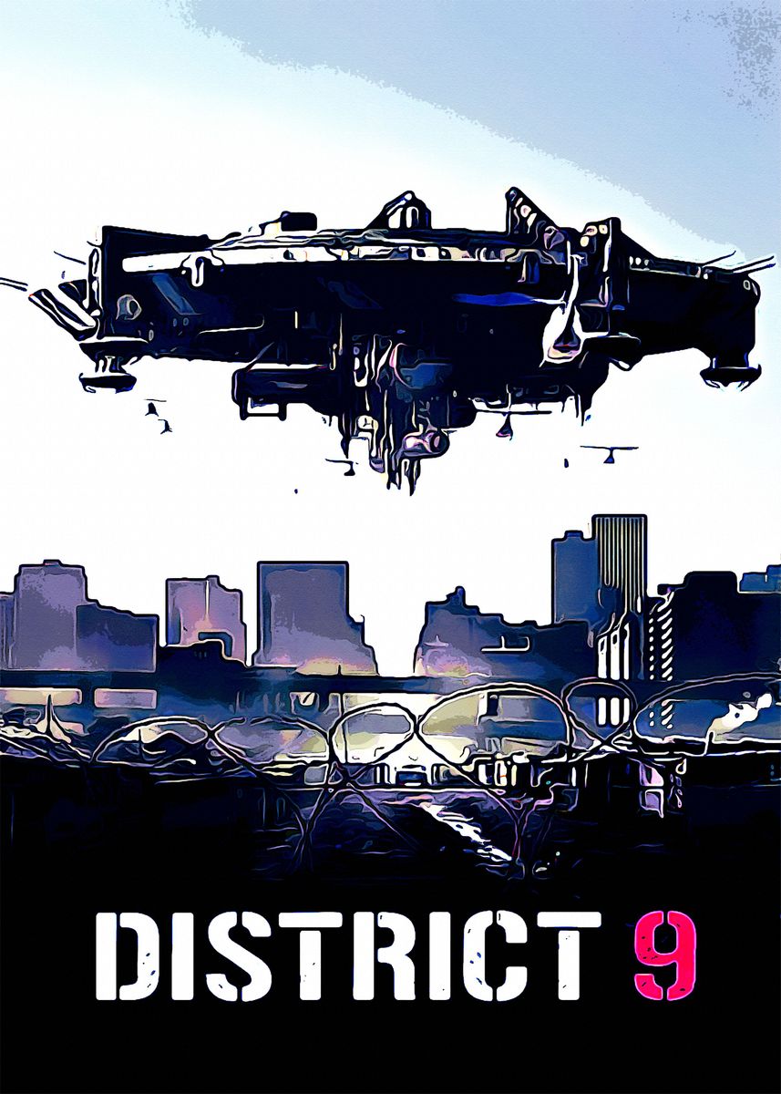 'District 9' Poster, picture, metal print, paint by Kaye Luca | Displate
