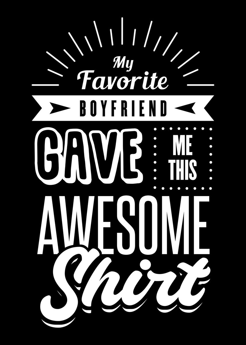 'girlfriend boyfriend funny' Poster by Hexor | Displate