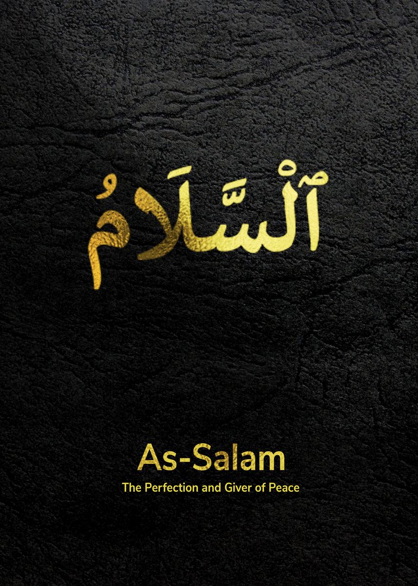 'AS SALAM' Poster by Waleed Bin Khalid | Displate