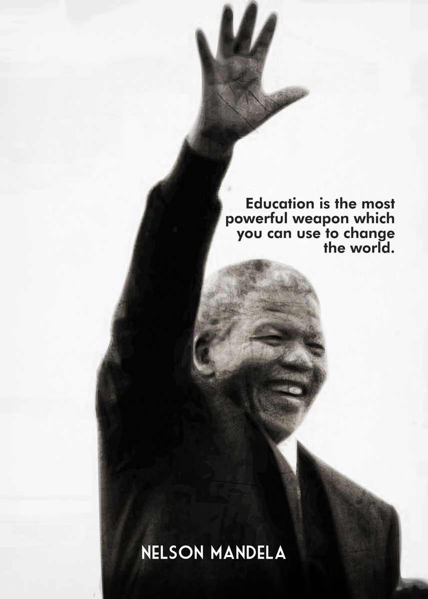 'NELSON MANDELA EDUCATION' Poster, picture, metal print, paint by ...