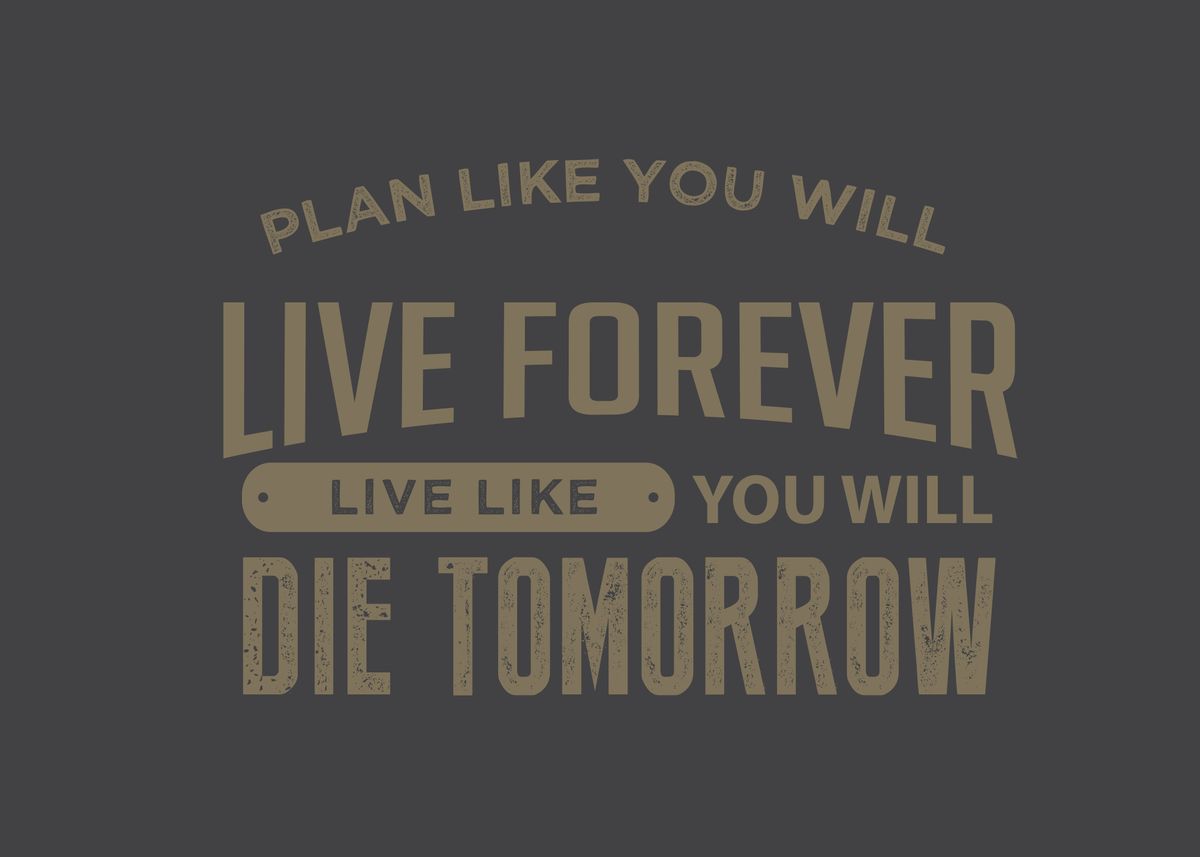 'you will live forever' Poster by baraiko eiji | Displate