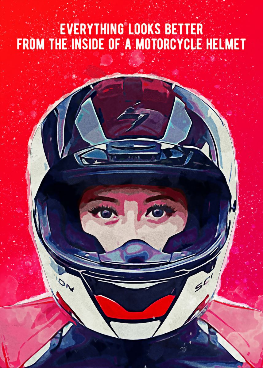 'motorcycle helmet quote' Poster, picture, metal print, paint by Popart ...