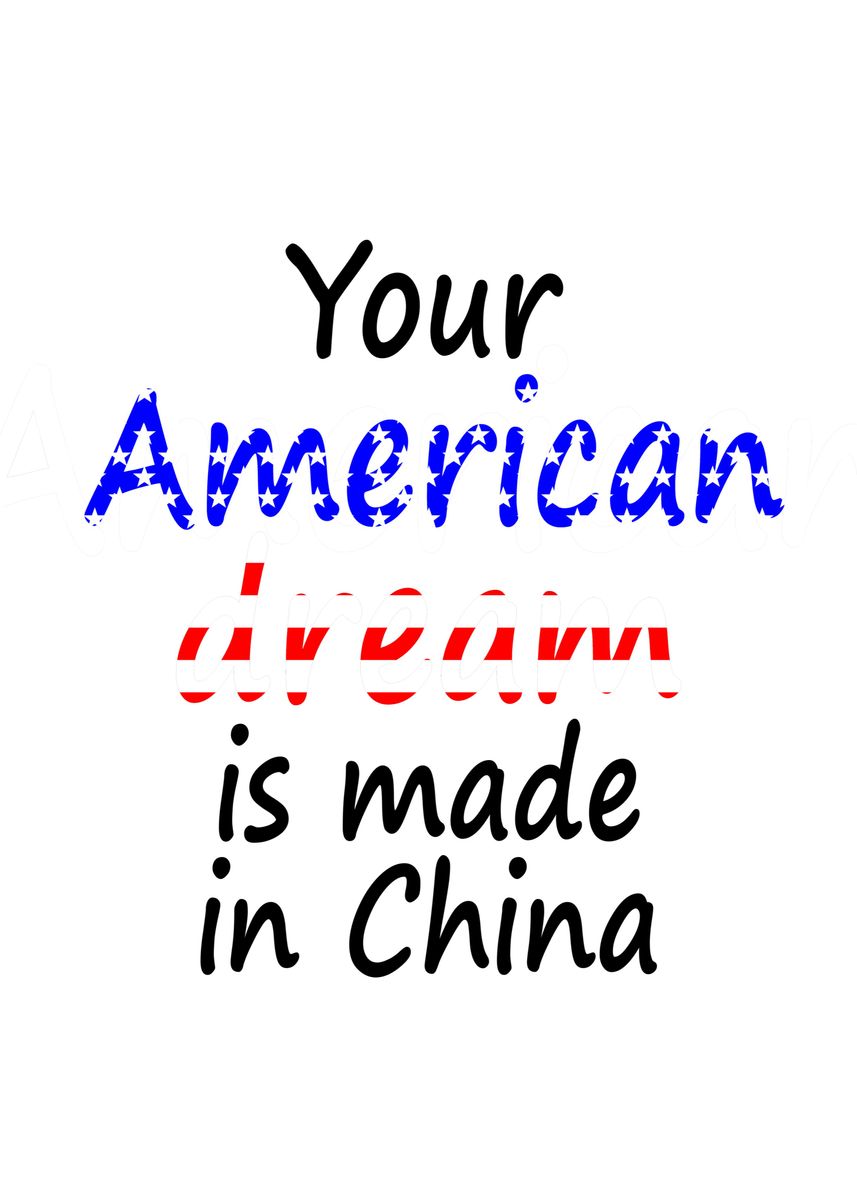 'Your american dream' Poster, picture, metal print, paint by HomeStead ...