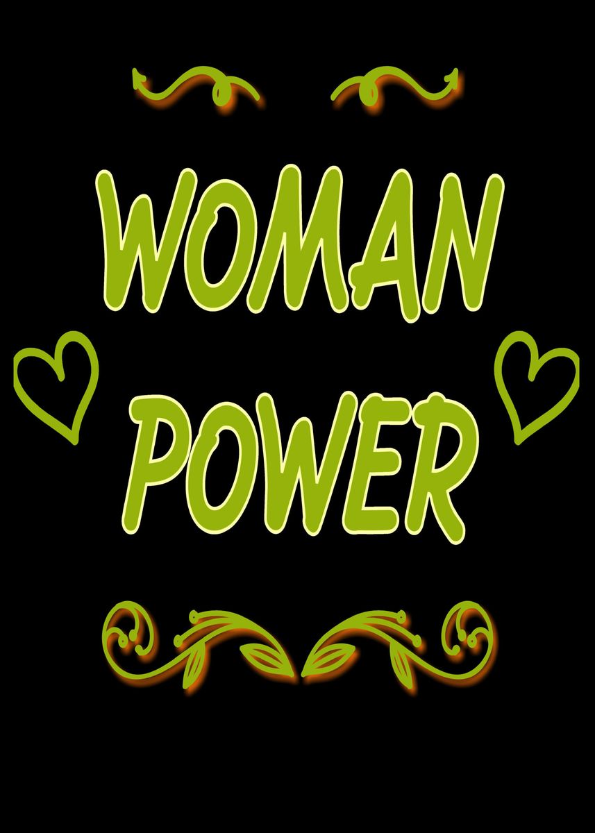 'Women power saying for' Poster by sytacdesign | Displate