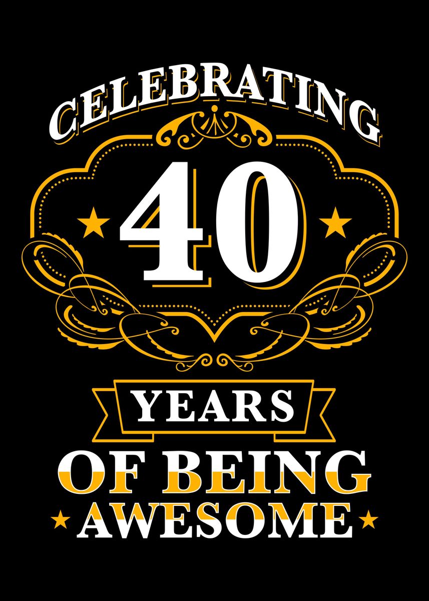 'Celebrating 40 Years' Poster by Cooldruck | Displate