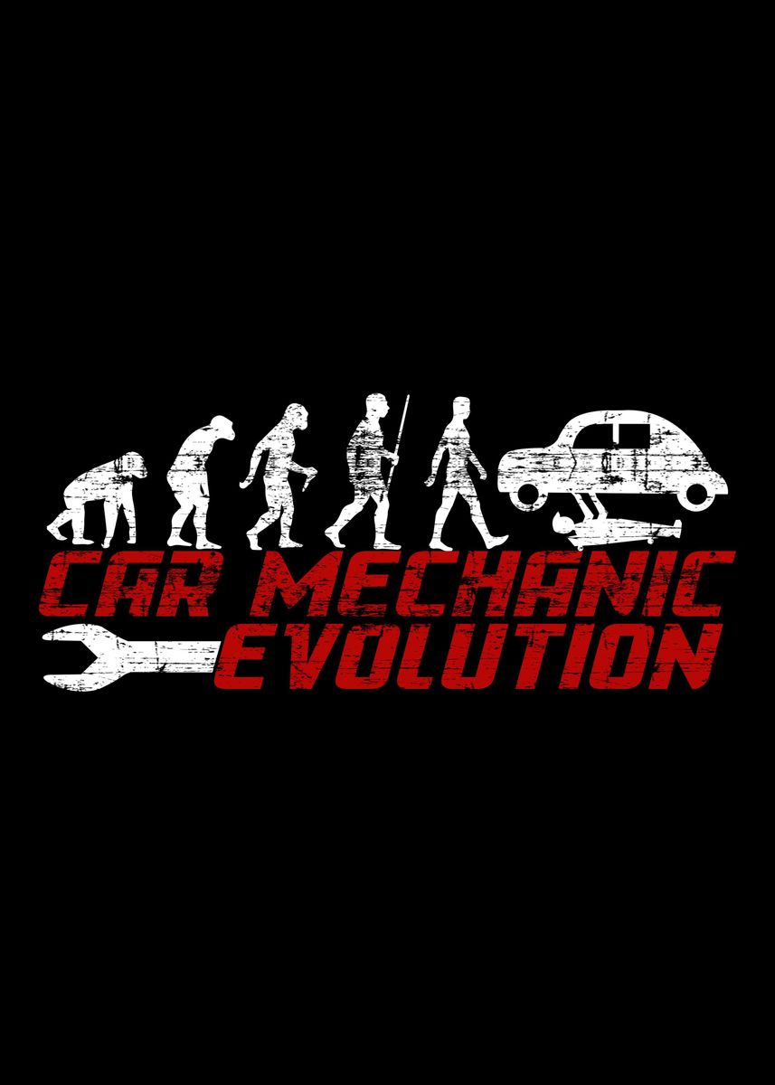 'Car Mechanic Evolution' Poster, picture, metal print, paint by John ...